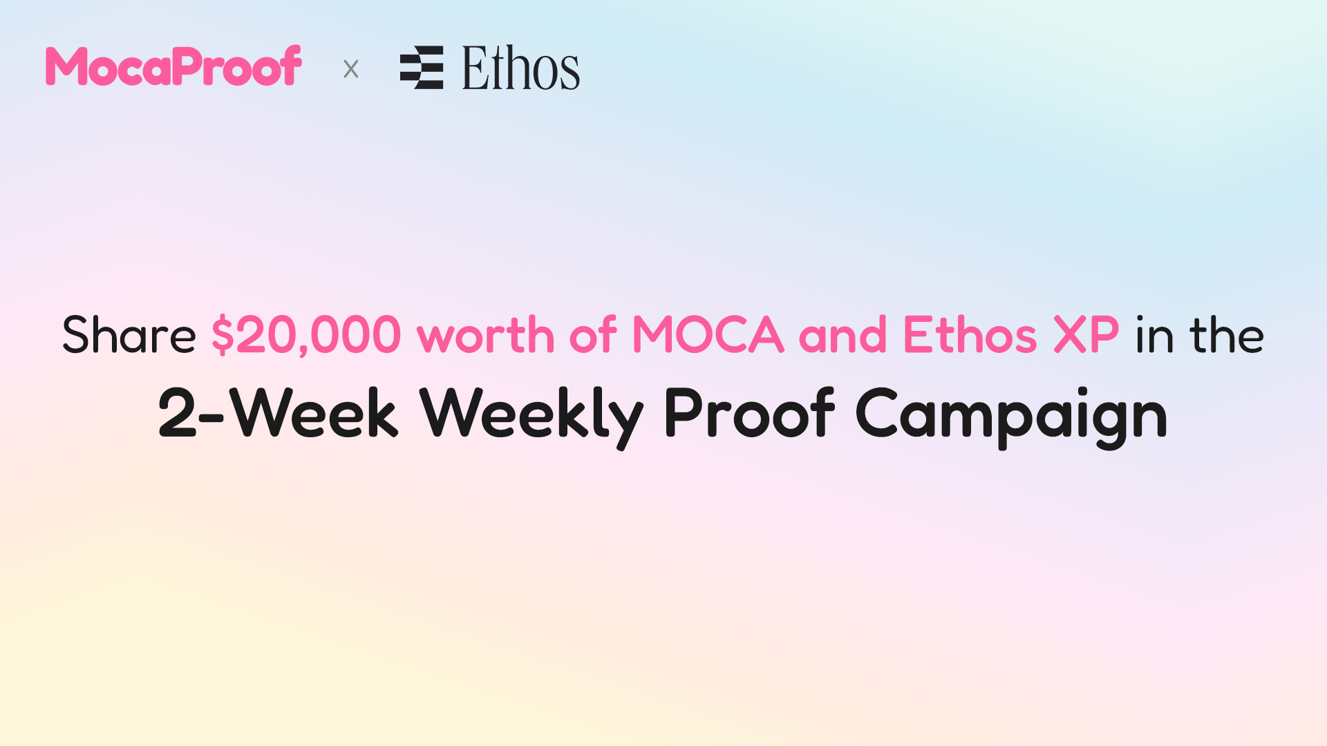 MocaProof x Ethos Network: Share $20,000 in MOCA and Ethos XP in the 2 ...